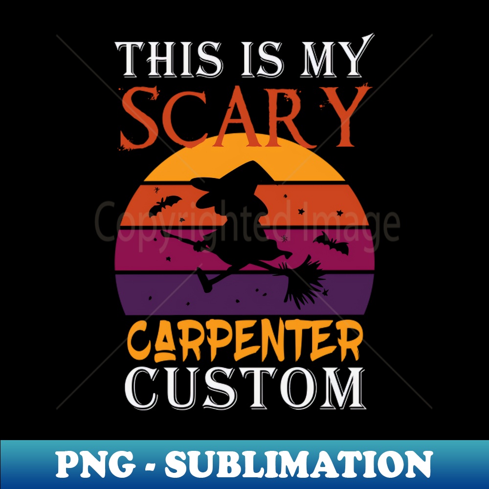 This Is My Scary carpenter Custom carpenter Halloween Hall | Inspire Uplift