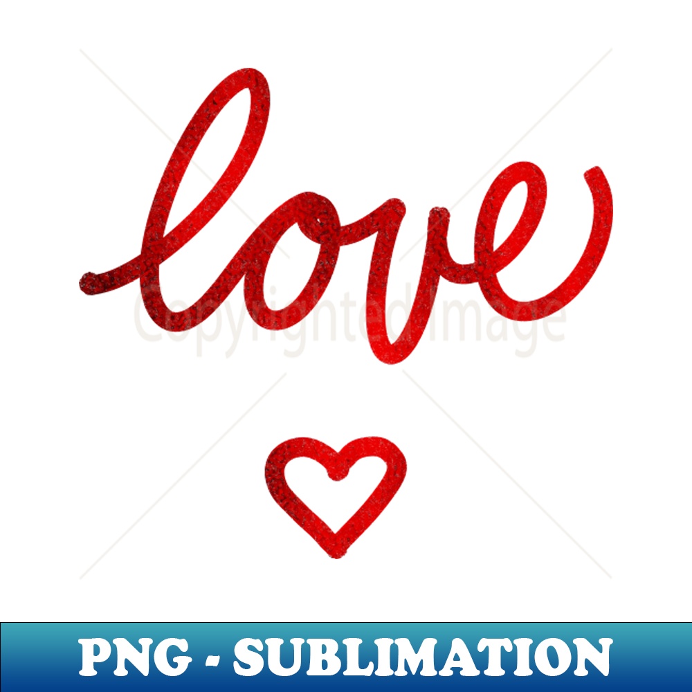 Love in cursive with a heart in red - Exclusive PNG Sublimat | Inspire ...