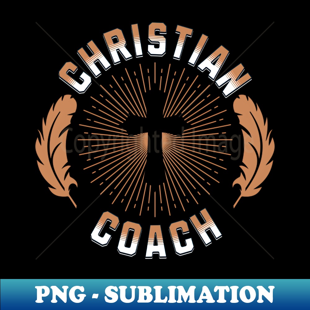 Christian Coach - Exclusive PNG Sublimation Download - Defyi | Inspire ...