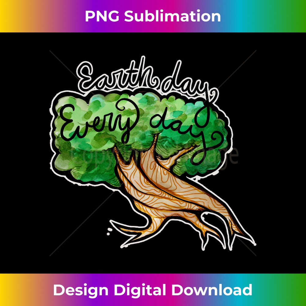 Earth Day Every Day Earthy Long Sleeve - Edgy Sublimation Di - Inspire ...
