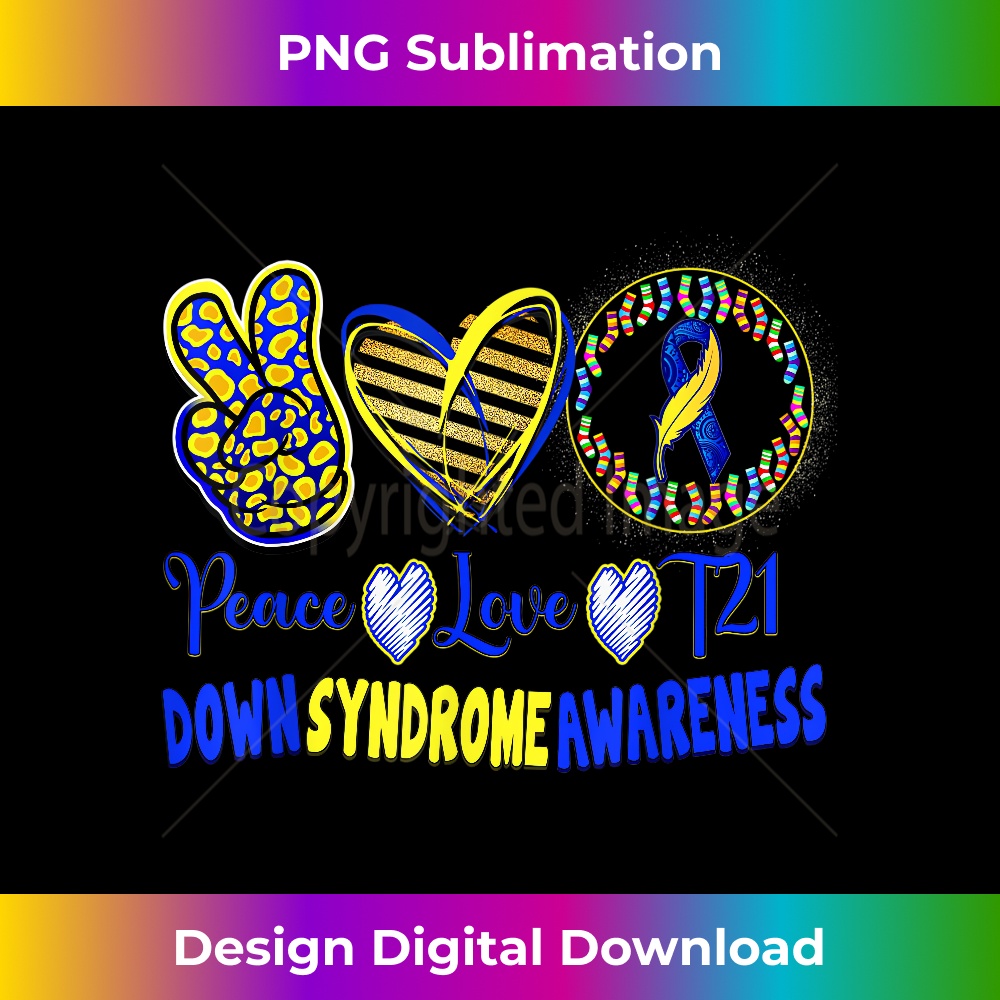 World Down Syndrome Blue Ribbon Peace Love T21 Awareness - B - Inspire Uplift