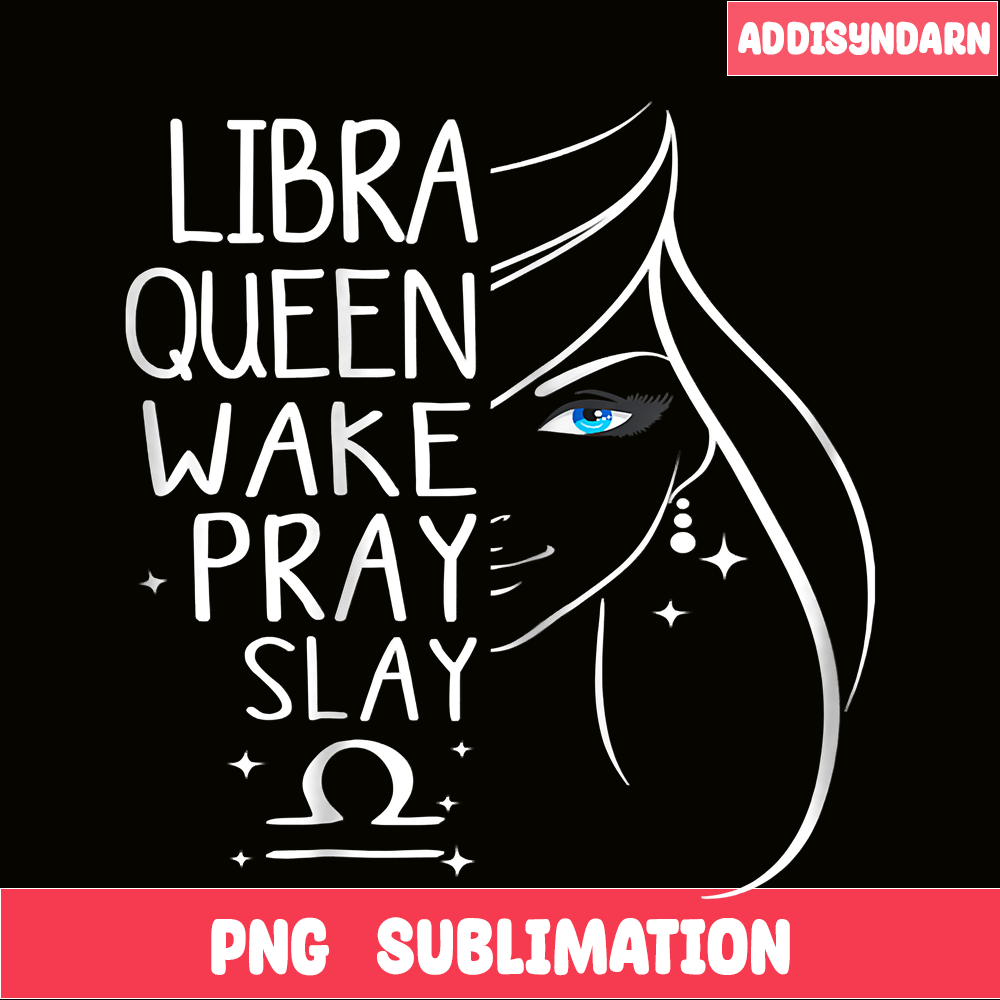 Libra Queen Slay PNG, Happy Birthday PNG, Crown Queen PNG - Inspire Uplift