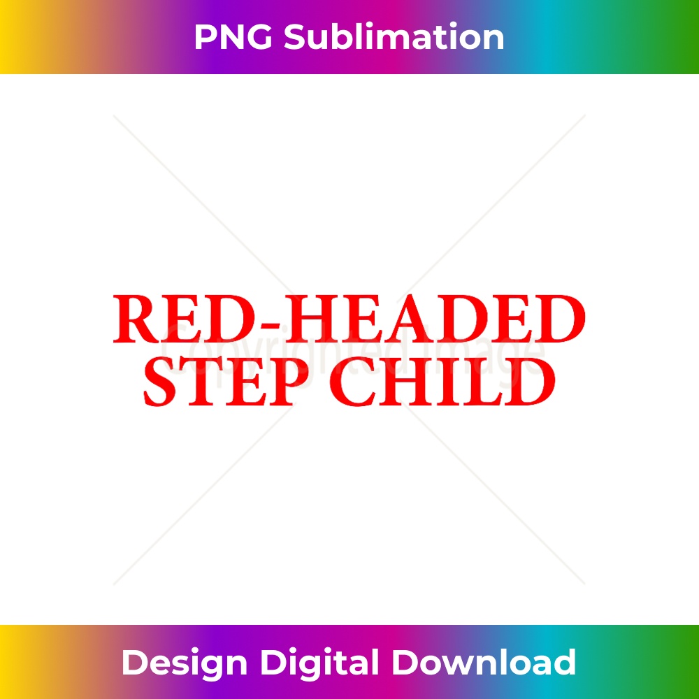 Red Headed Step Child Funny Ginger Feisty Carrot Joke - Delu | Inspire ...