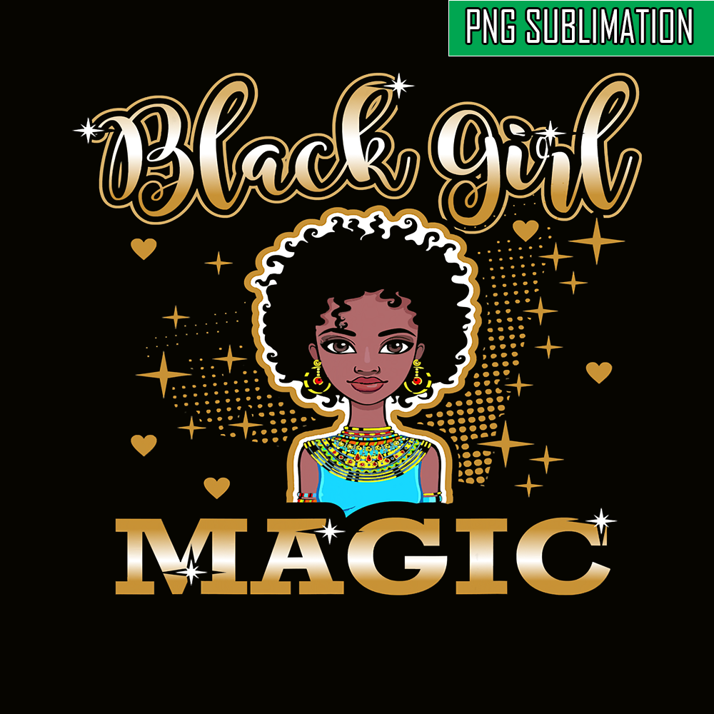 Black Girls Magic PNG, Afro Girls PNG, Pretty Girls PNG | Inspire Uplift