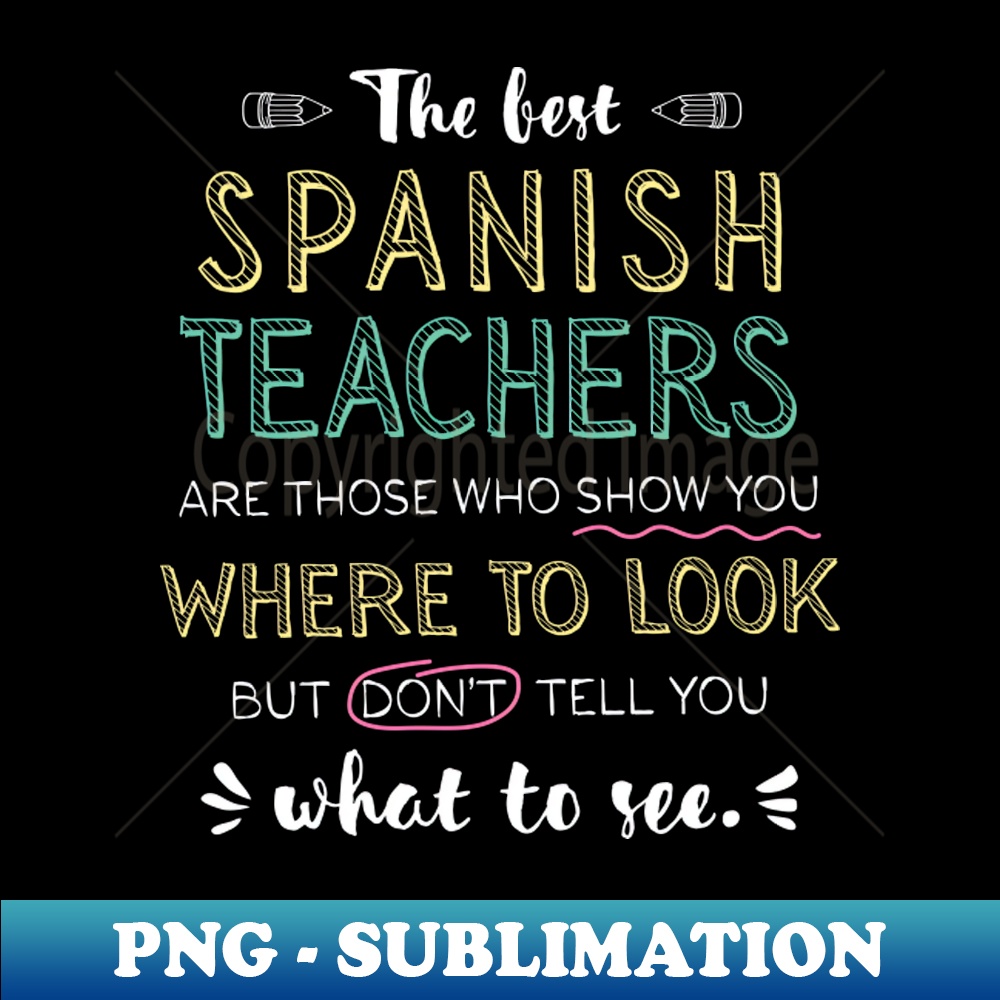 The best Spanish Teachers Appreciation Gifts - Quote Show yo | Inspire ...