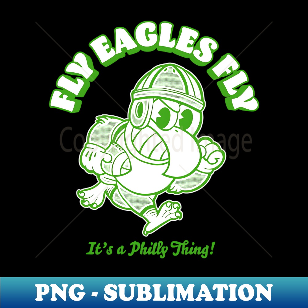 Retro Football Mascot Fly Eagles Fly - Signature Sublimation | Inspire ...