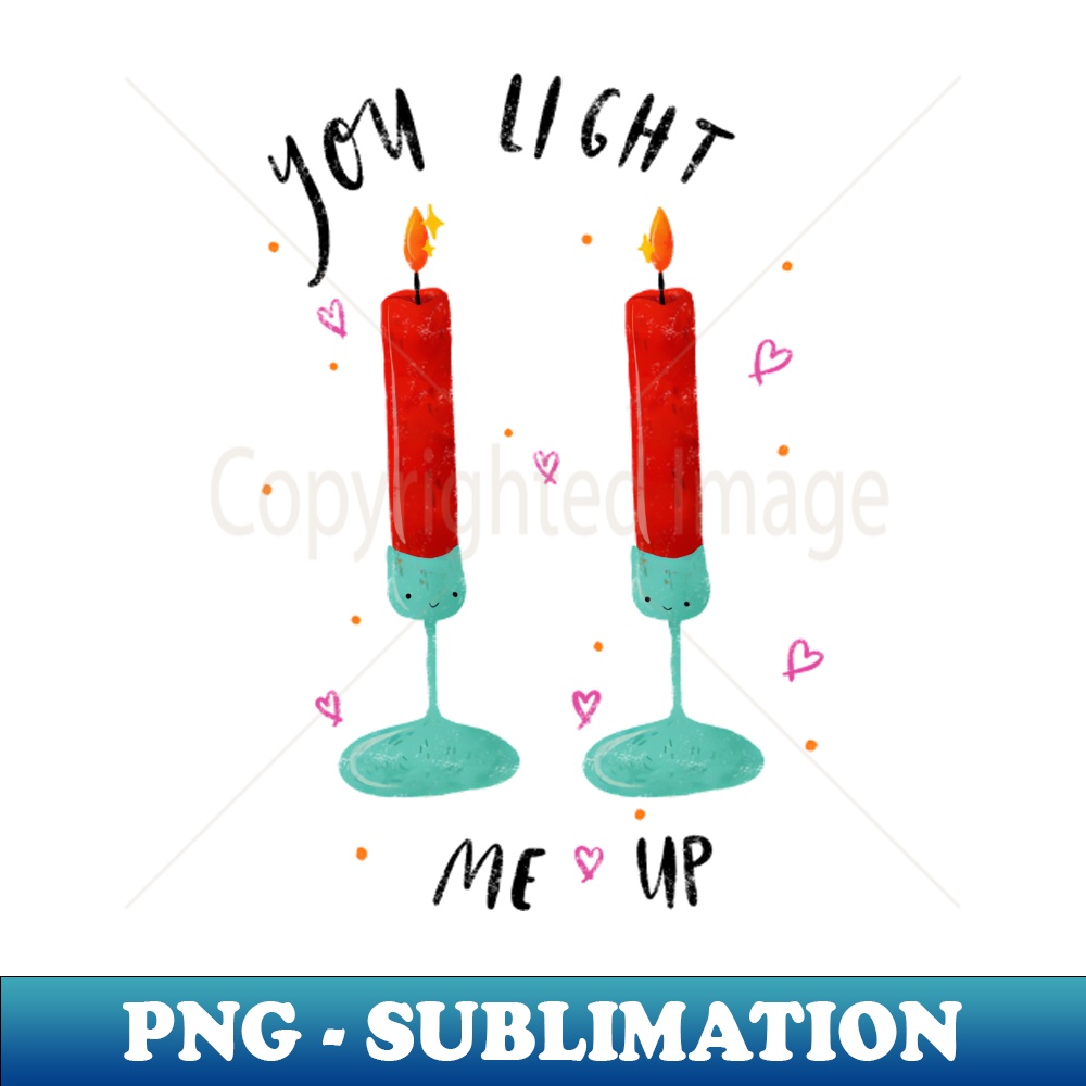 You light me up Candle Pun - Exclusive Sublimation Digital F | Inspire ...