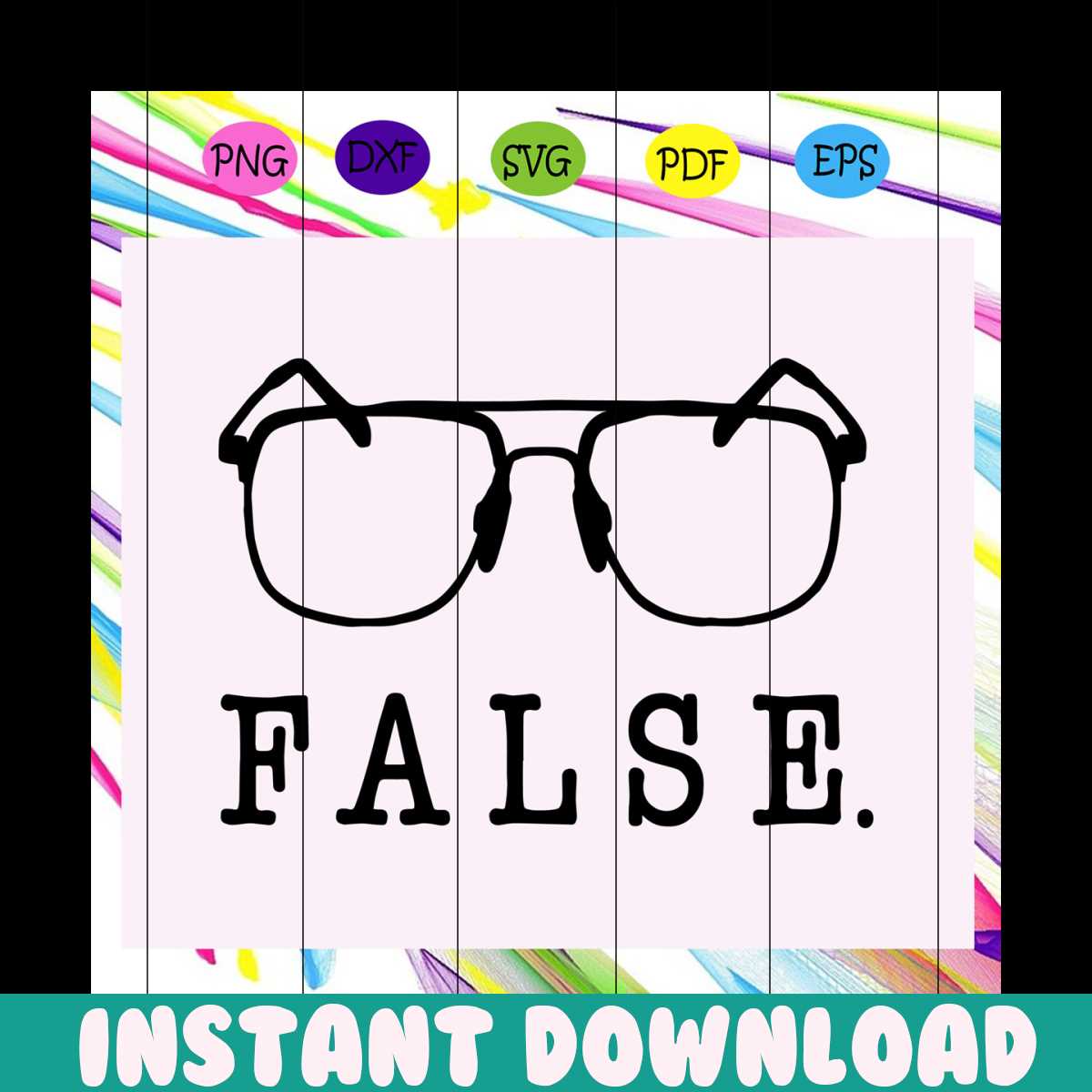 False SVG, fact svg, false fact shirts, glasses svg, false d | Inspire ...