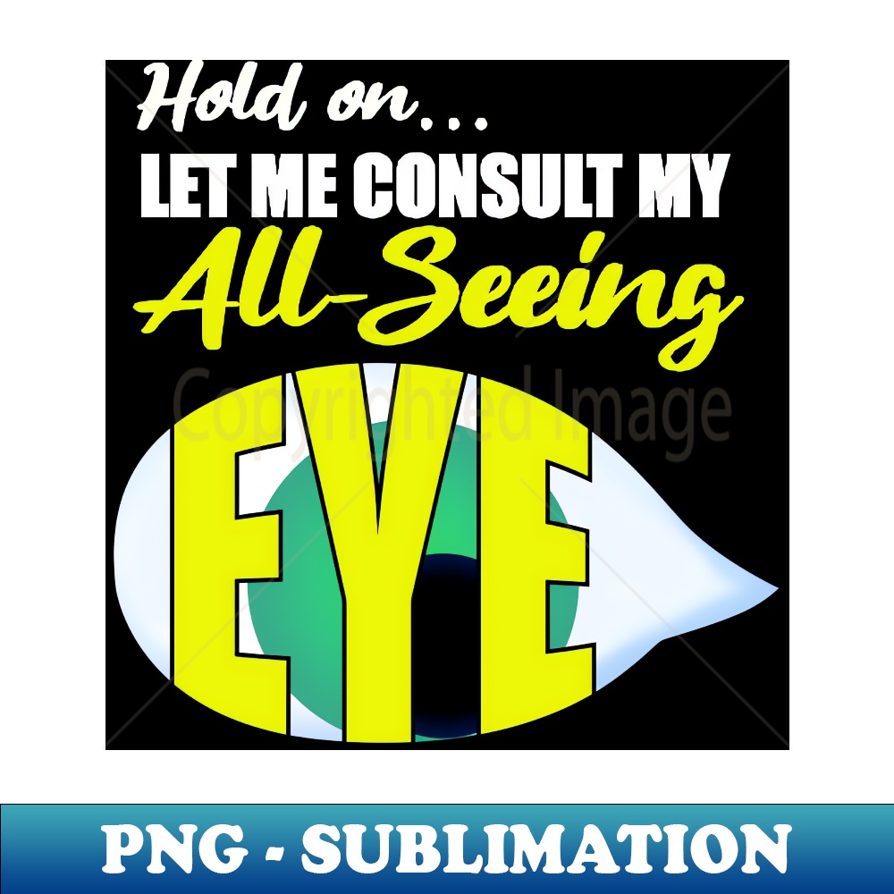 All-Seeing Eye - PNG Sublimation Digital Download - Perfect | Inspire ...