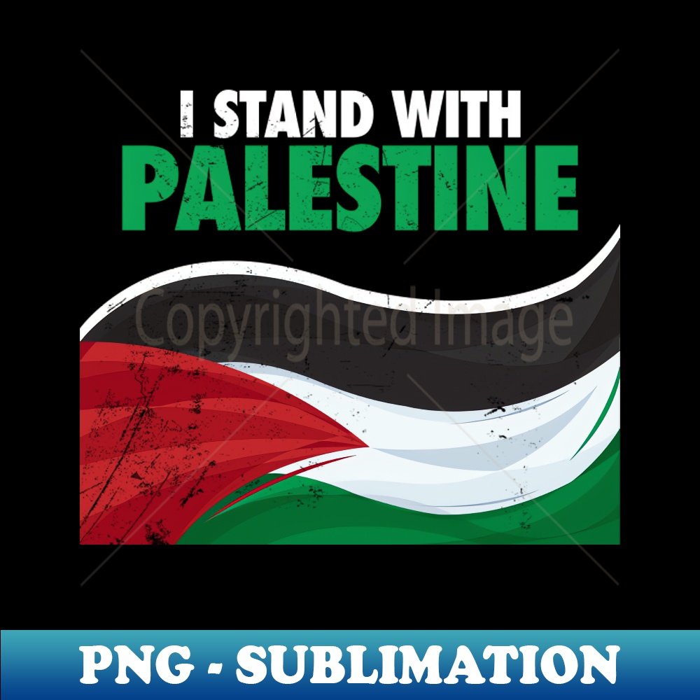 I Stand With Palestine Palestine - Instant Sublimation Digi - Inspire ...