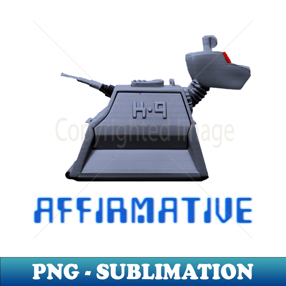 K9 - Affirmative - Instant PNG Sublimation Download - Vibran | Inspire ...