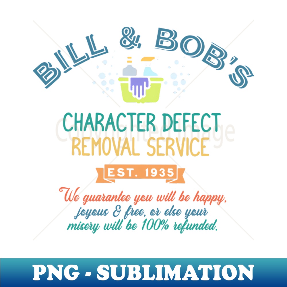 Bill Bobs Character Defect Removal Service Vintage - Creati - Inspire ...
