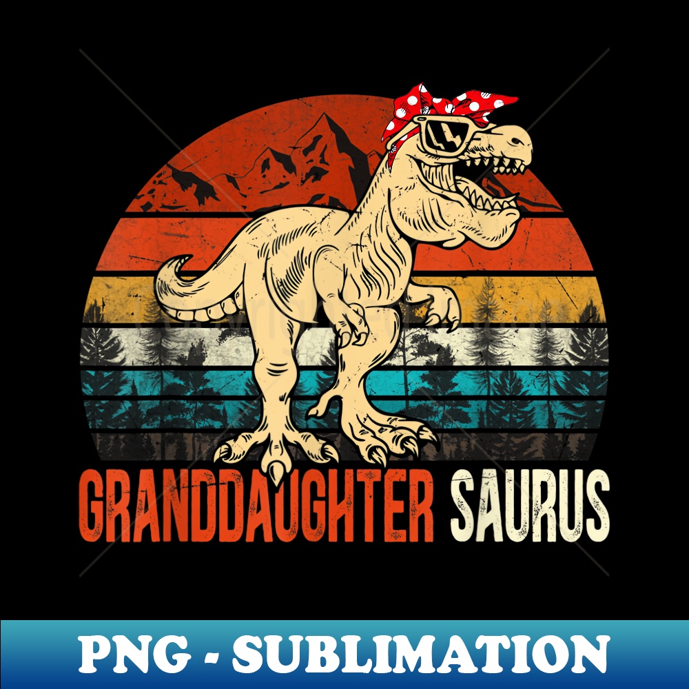Granddaughtersaurus T Rex Dinosaur Granddaughter Saurus - PN - Inspire Uplift