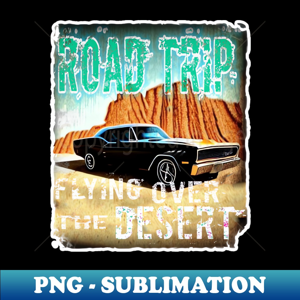 Road Trip Png Transparent Digital Download File For Sublim Inspire
