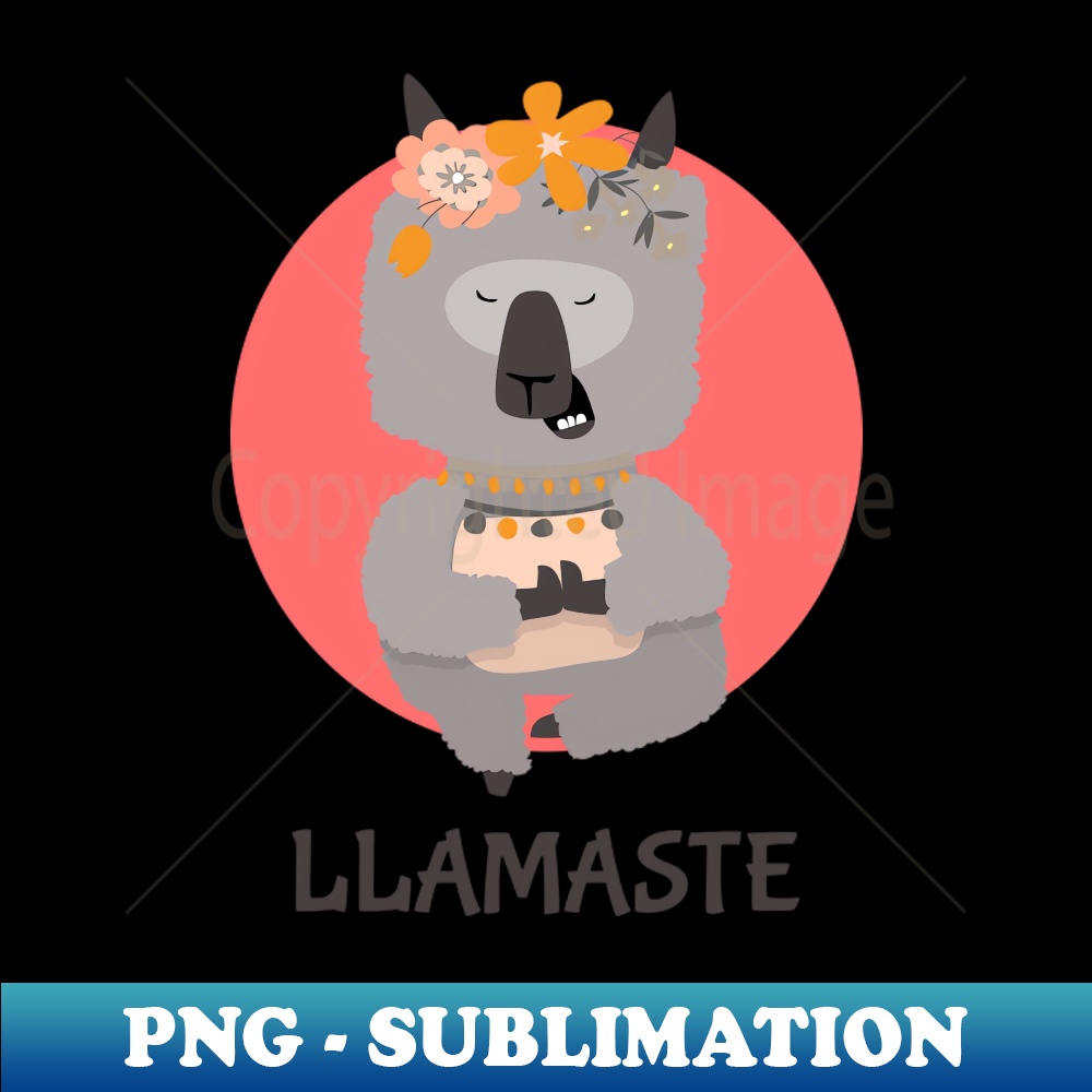 Llamaste - PNG Transparent Digital Download File for Sublima | Inspire ...