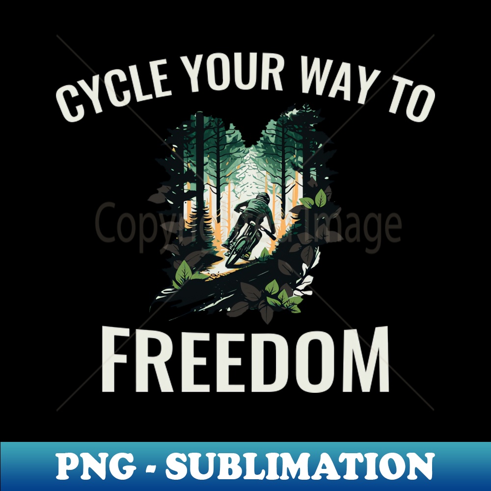 Cycle Your Way to Freedom - Aesthetic Sublimation Digital Fi | Inspire ...