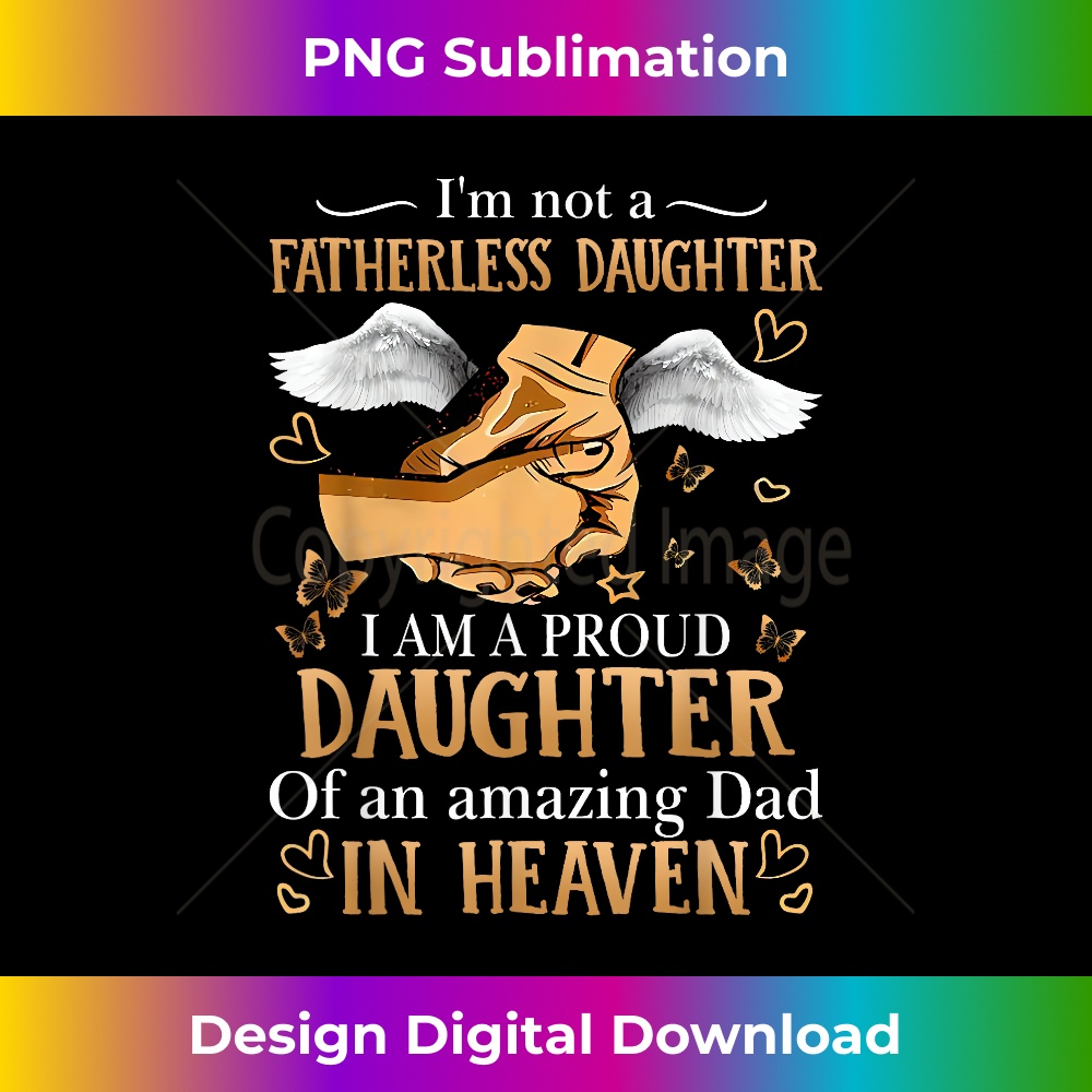 I'm Not A Fatherless Daughter I Am A Proud Daughter Of - Bes | Inspire ...