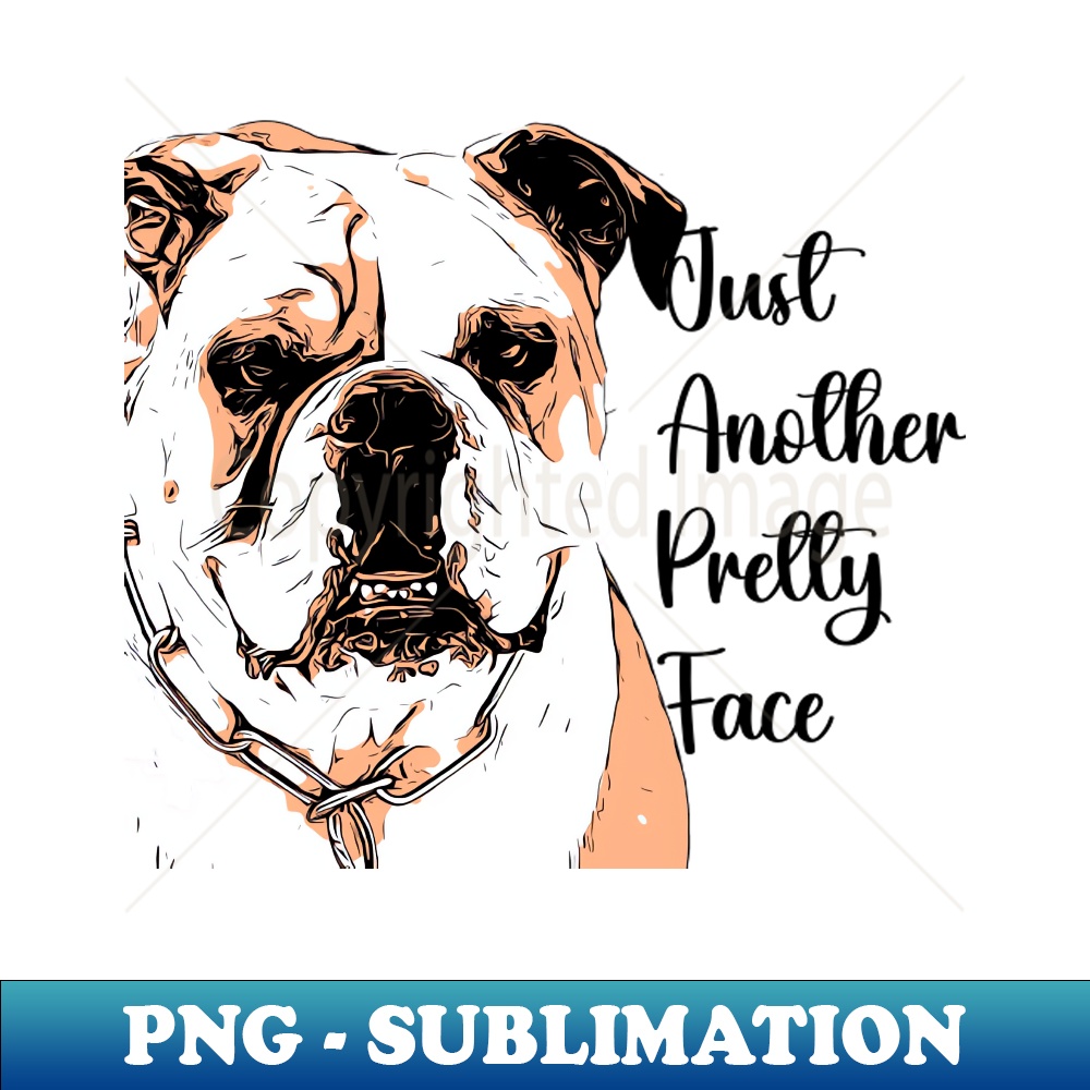 Just another pretty face - Artistic Sublimation Digital File | Inspire ...