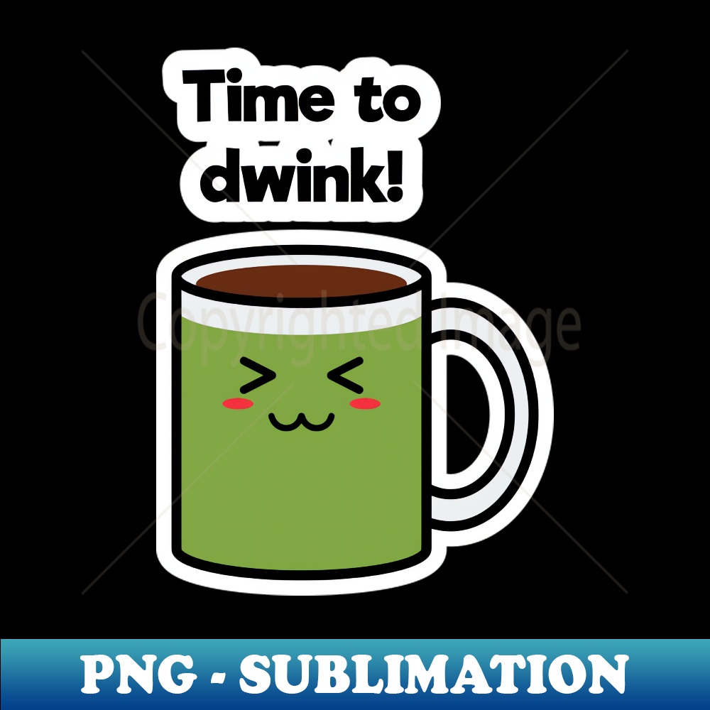 Time to Drink Coffee Charging High Battery Cute Kawaii | Inspire Uplift