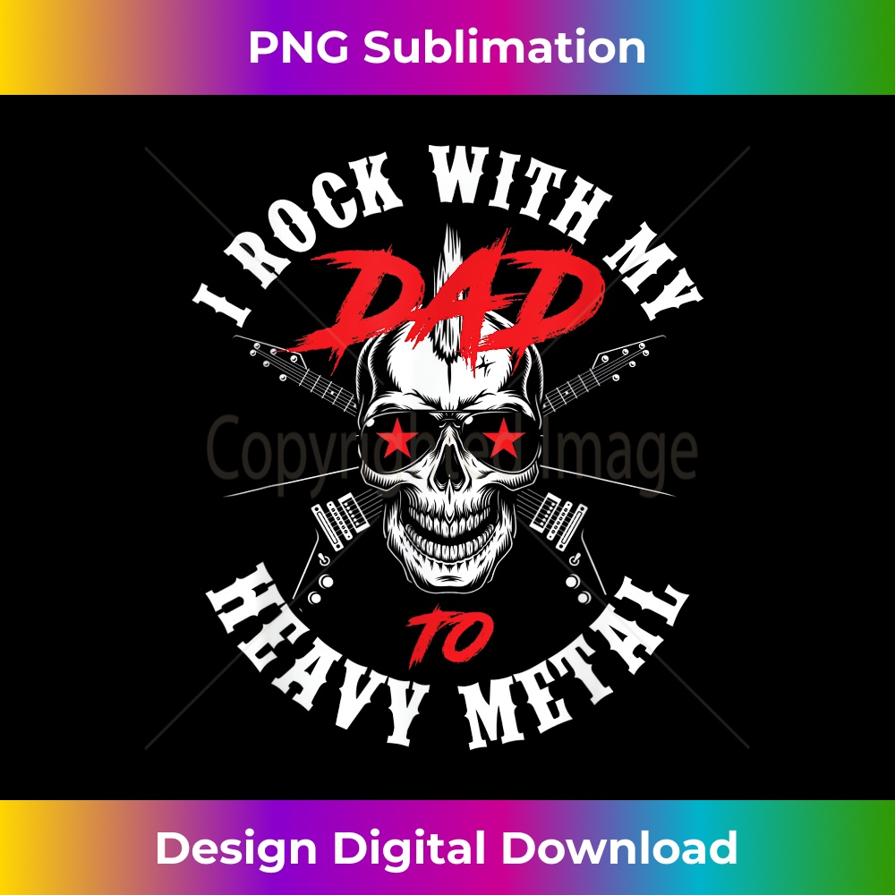 I Rock With My Dad To Heavy Metal Child Son Daughter Rock - - Inspire ...