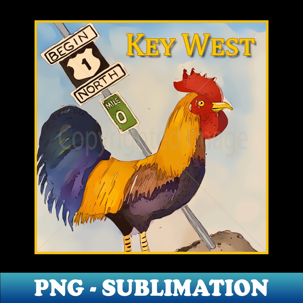 Key West Rooster and Mile Marker 0 - Instant Sublimation Dig | Inspire ...