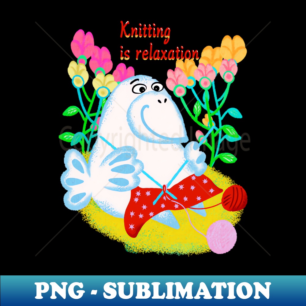 Knitting is relaxation - Aesthetic Sublimation Digital File - Inspire ...