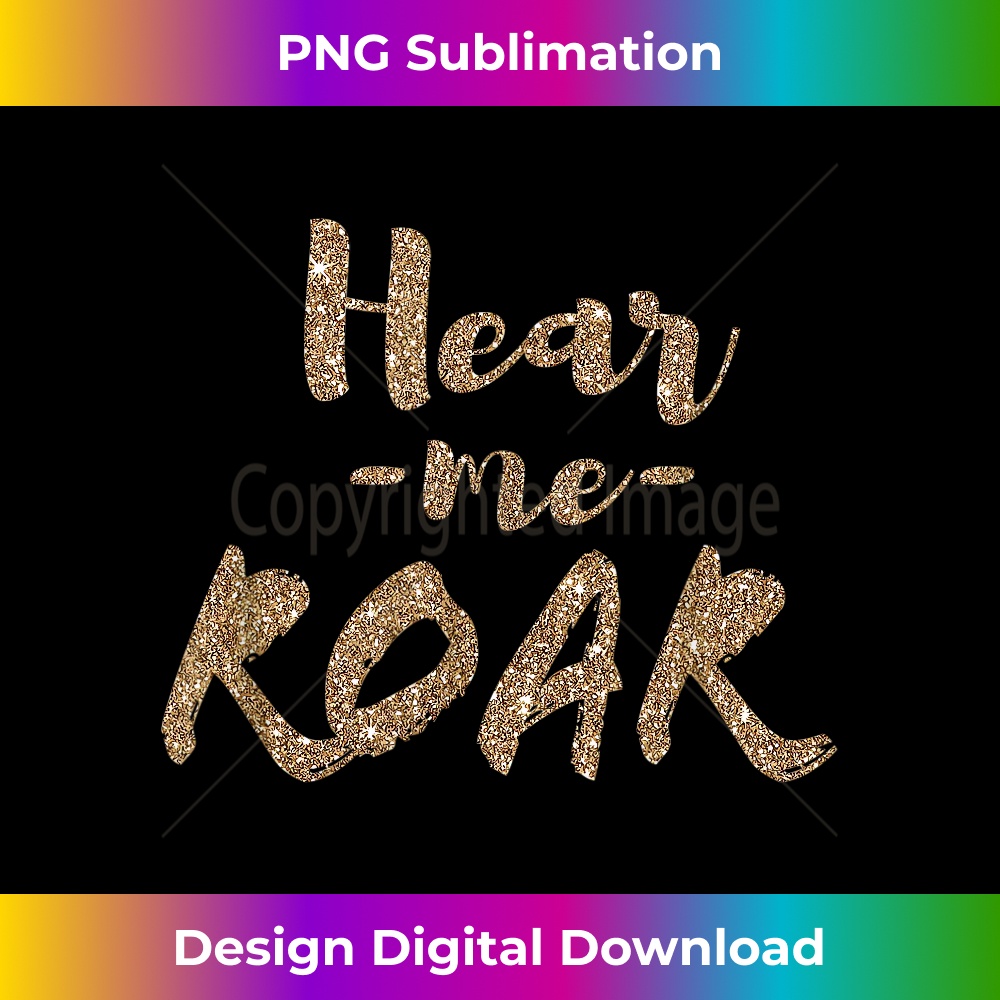 Motivational s - Hear Me Roar - For Men Women And Kids - Sub - Inspire ...