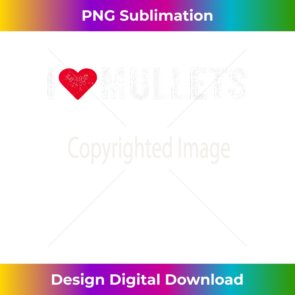 I Heart Mullets I Love Mullets Valentines Day Vintage - Urba | Inspire ...