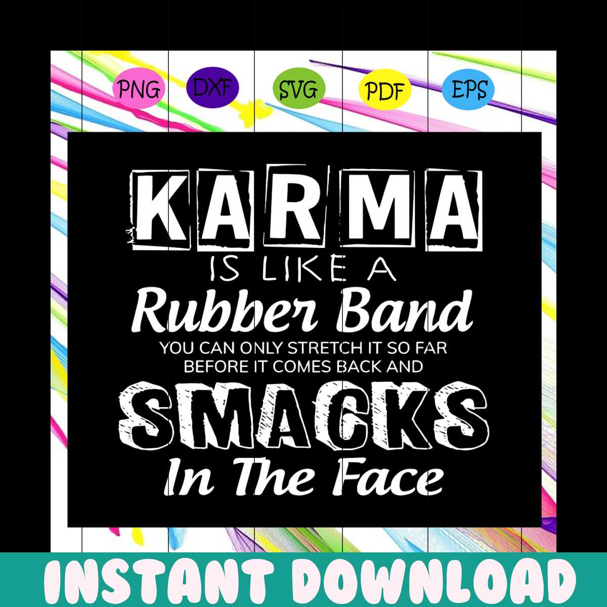 Karma is like a rubber band svg, karma svg, namaste, spiritu - Inspire ...
