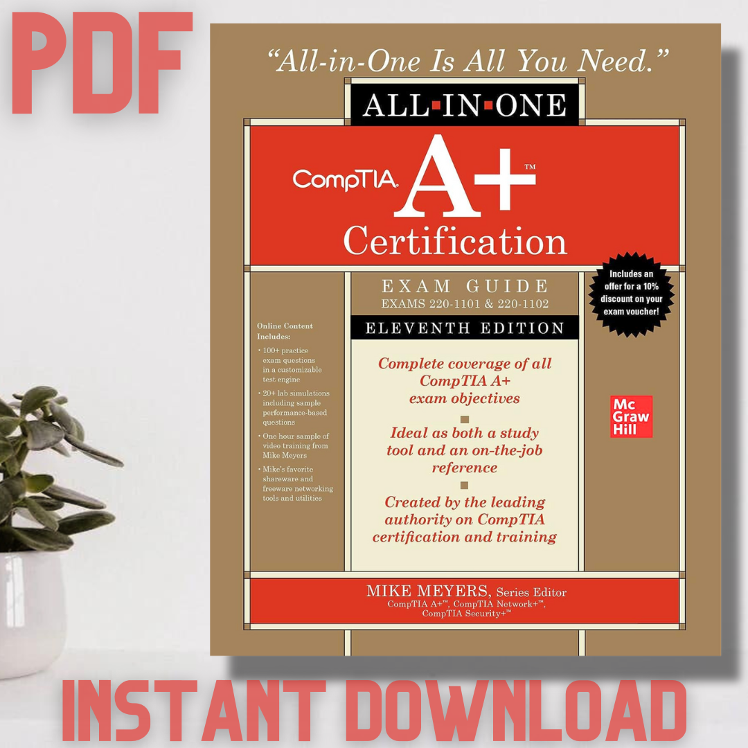 CompTIA A plus Certification All-in-One Exam Guide, Eleventh | Inspire ...