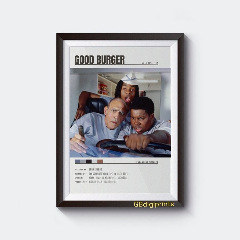 GOOD BURGER Movie Poster Digital Download - Gift Idea - Mini | Inspire ...