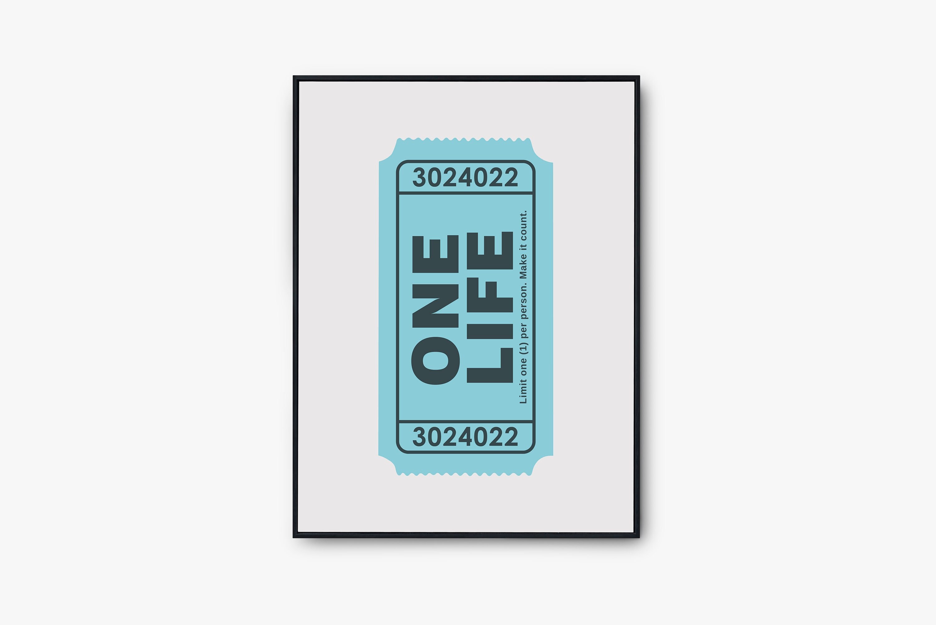 One Life Poster, One Life Ticket, Retro Trendy Wall Art, Dor | Inspire ...