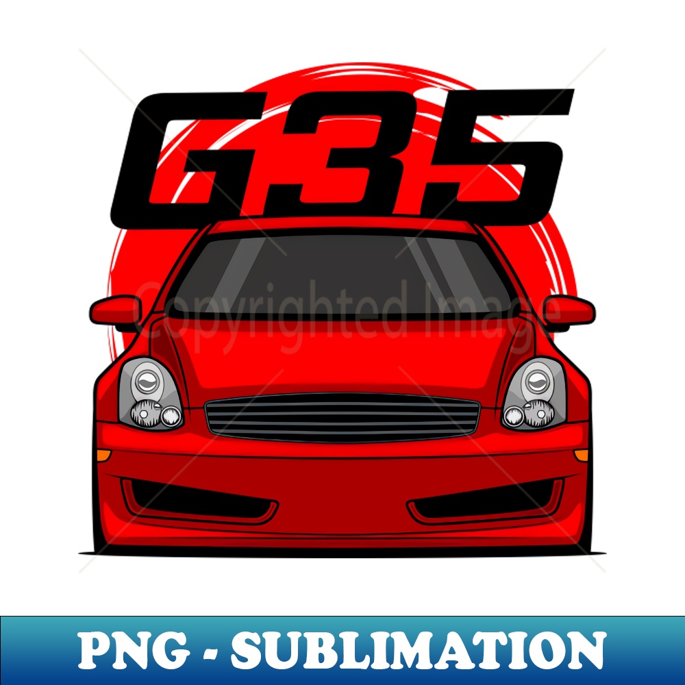 Front Red G35 JDM - Signature Sublimation PNG File - Capture | Inspire ...