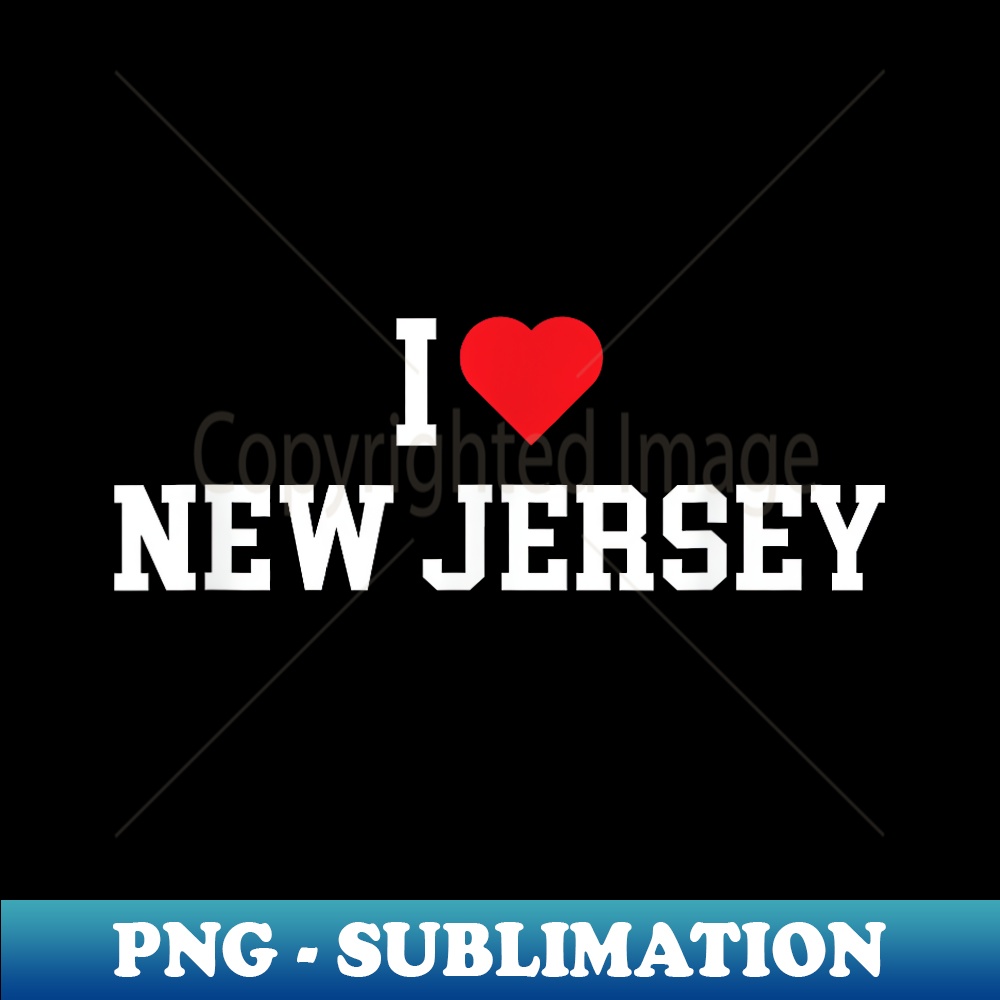 I Love New Jersey - NJ - Throwback Design - Classic - Signat | Inspire ...