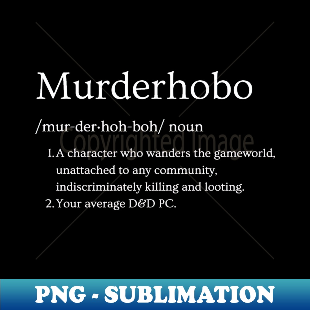 Murder Hobo - Vintage Sublimation PNG Download - Defying the | Inspire ...