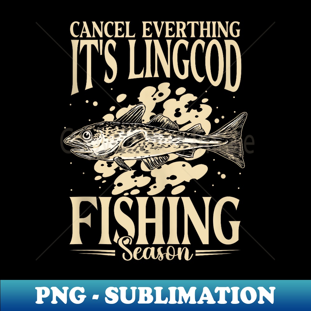 Lingcod Fishing Season - PNG Transparent Digital Download Fi | Inspire ...
