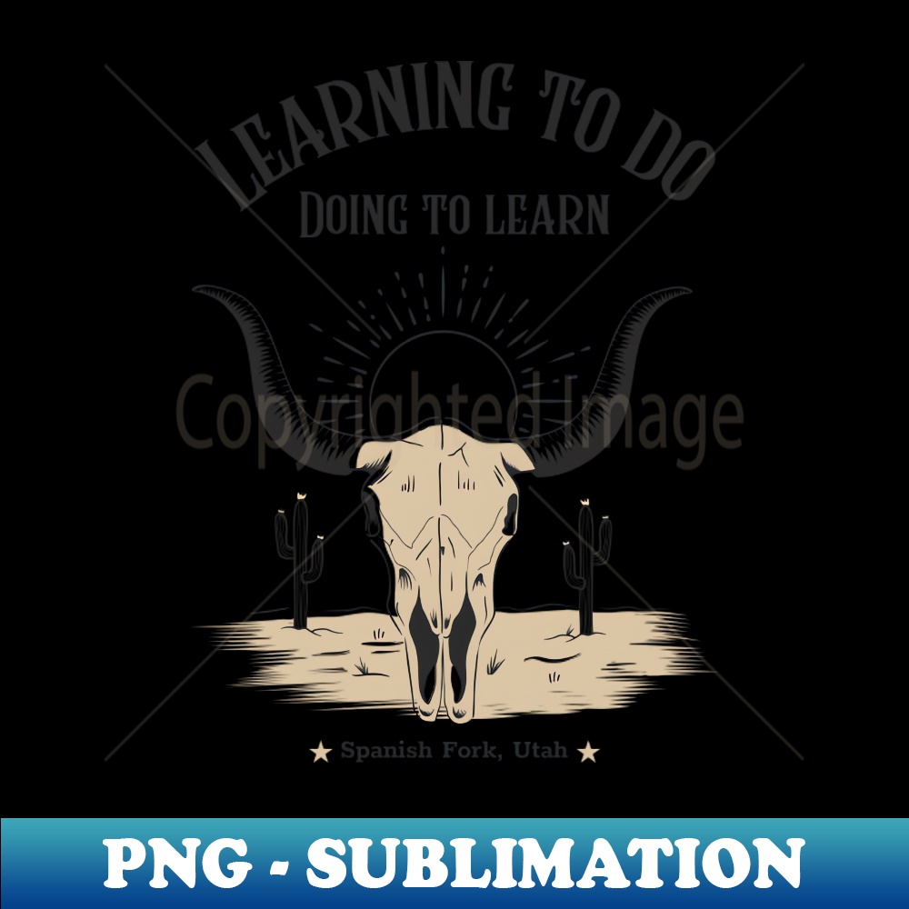 Learning to do doing to learn Spanish Fork Utah FFA motto - | Inspire ...