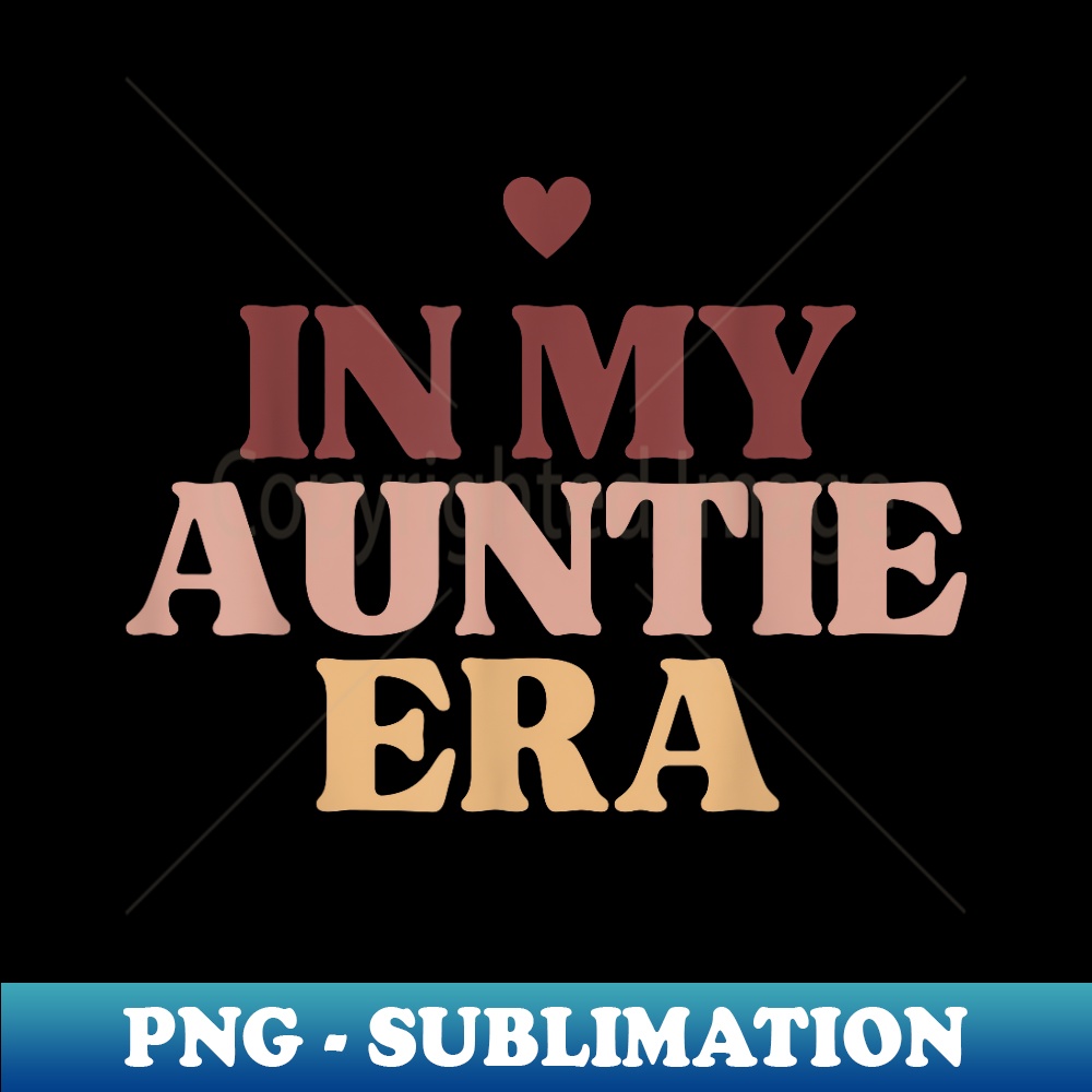 In My auntie Era auntie life funny Baby Announcement - Subli | Inspire ...
