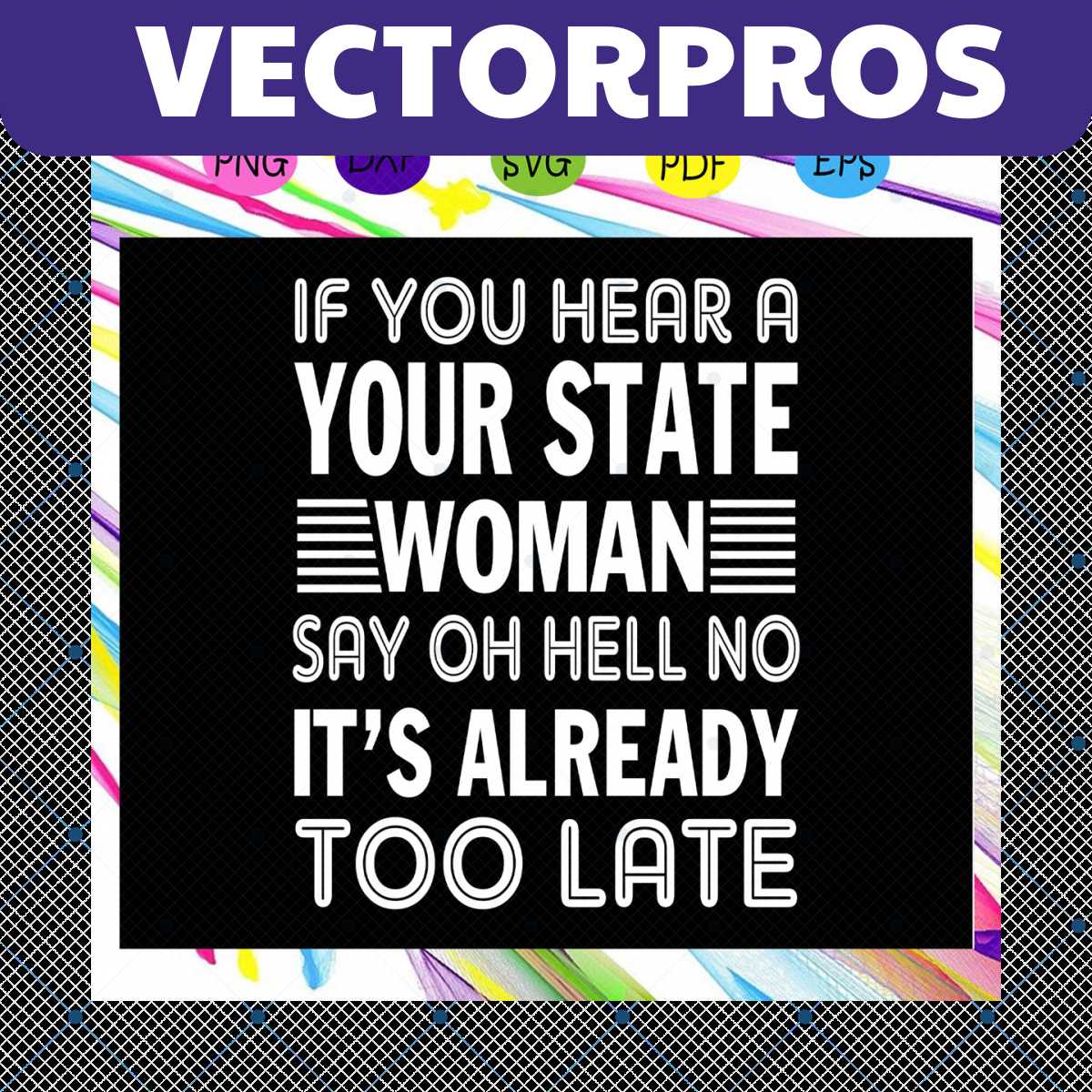If you hear a your state woman say oh hell no, man gift, bir | Inspire ...