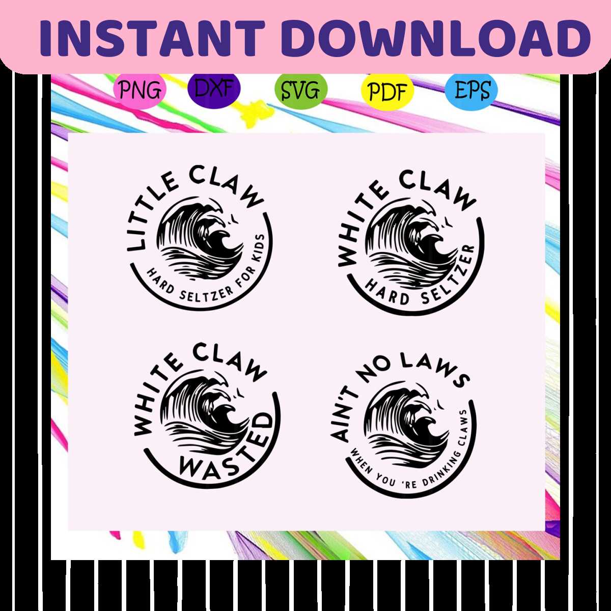 Little claw and white claw and ain't no laws, drinking claws - Inspire ...