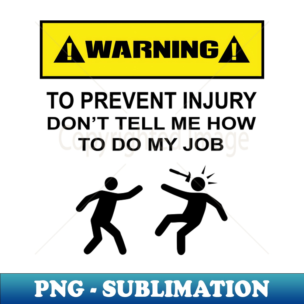 Warning Label - Coworkers - Modern Sublimation PNG File - St | Inspire ...