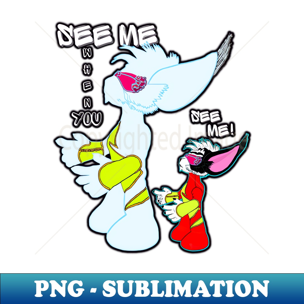 SEE ME when you SEE ME - Exclusive Sublimation Digital File | Inspire ...