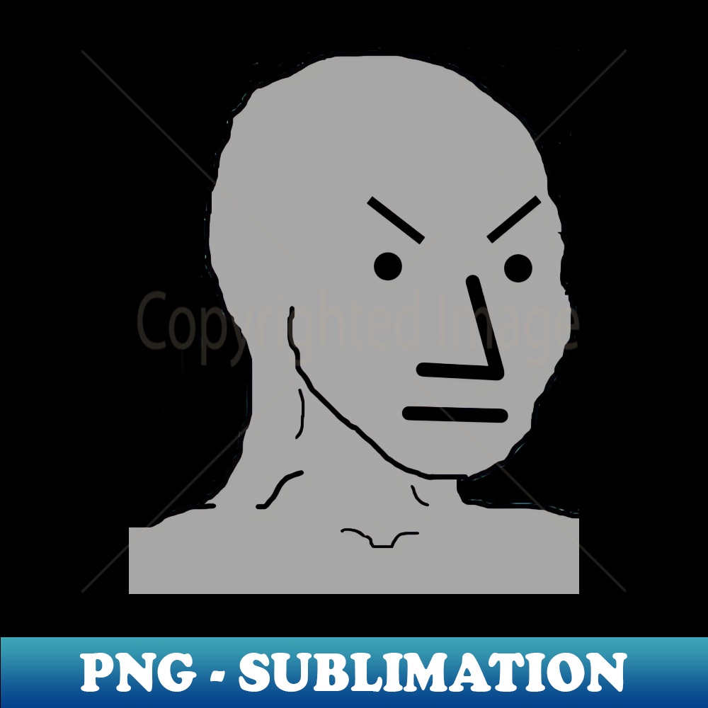 Angry Face Meme - Premium Sublimation Digital Download - Per | Inspire ...
