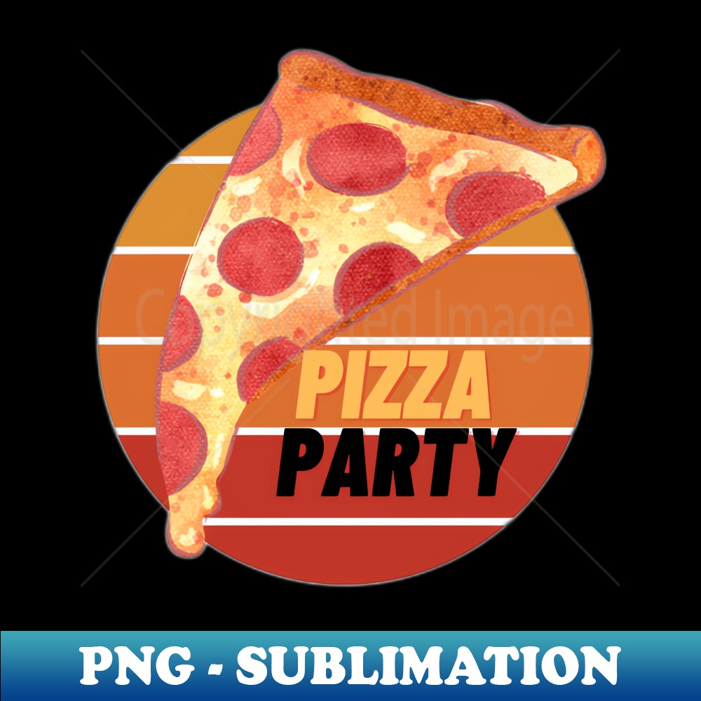 Pizza Party - PNG Sublimation Digital Download - Stunning Su | Inspire ...