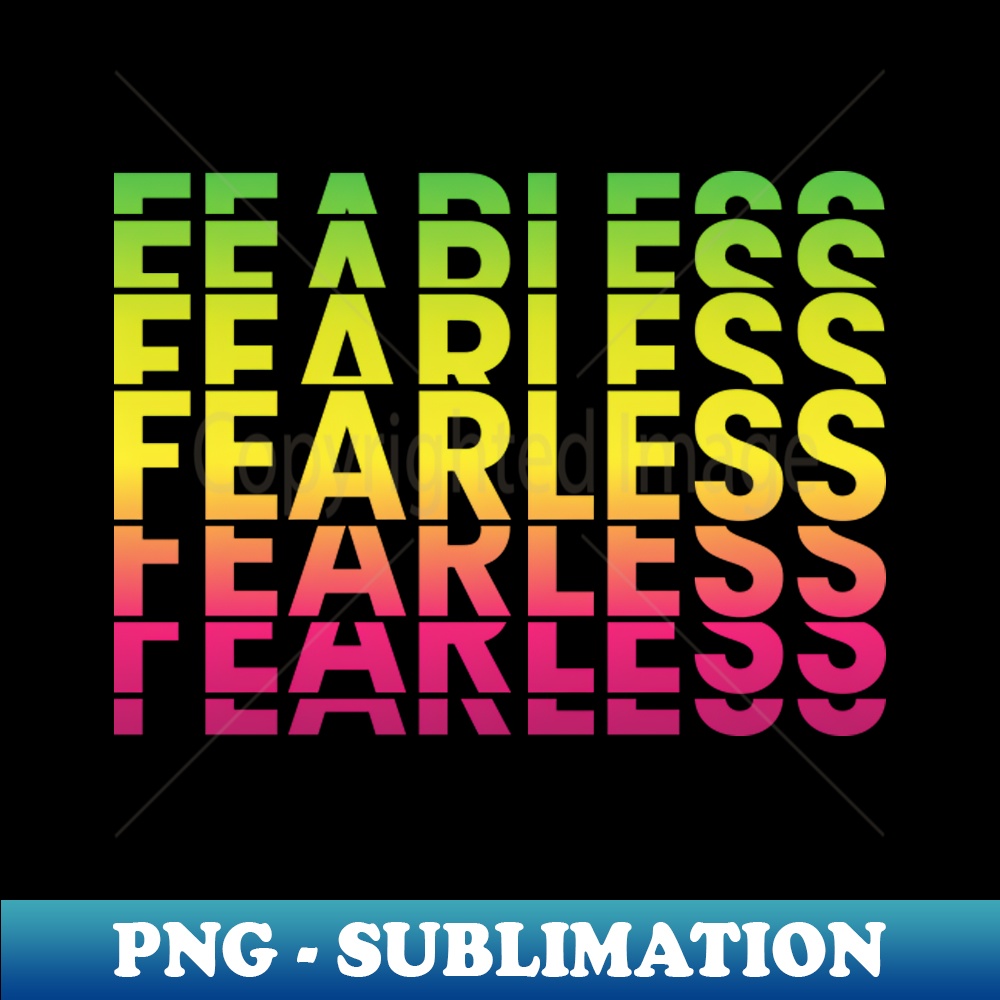 Fearless colourful motivational word typography design - PNG | Inspire ...