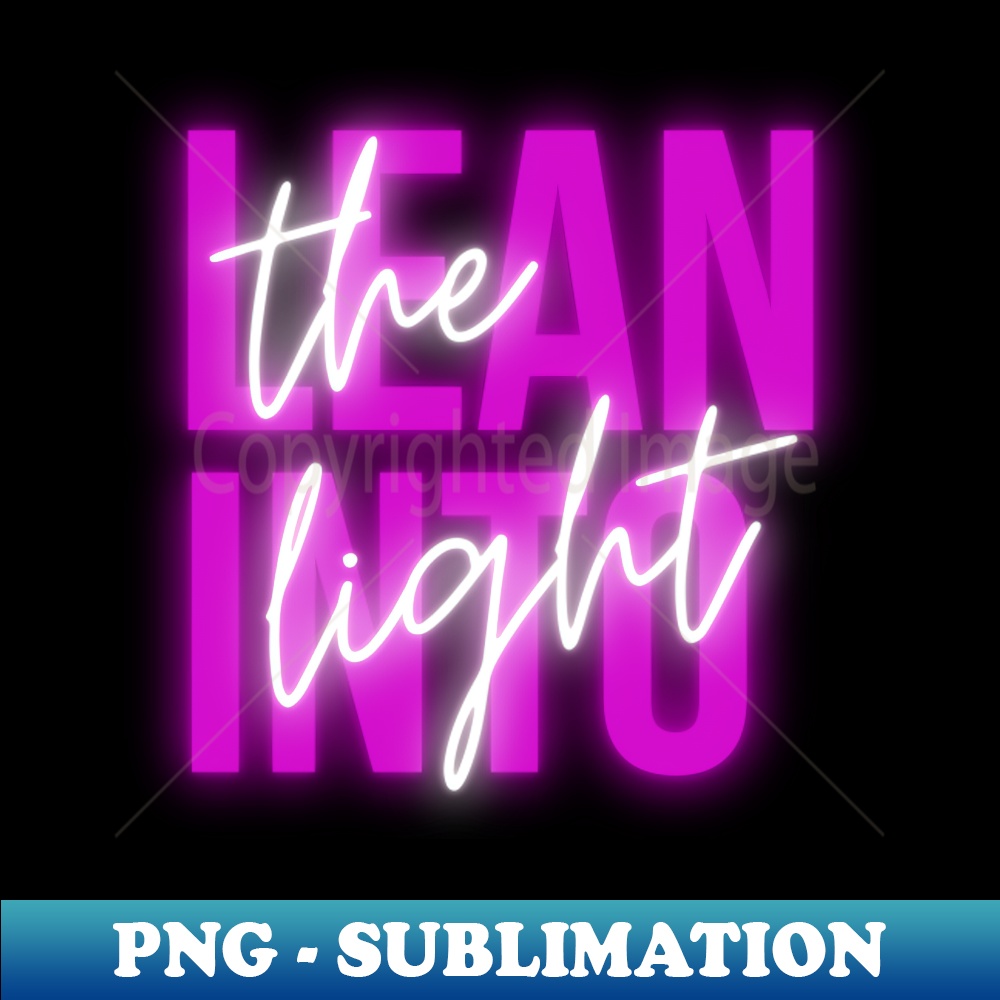 Lean into the Light original popart design neon logo - Artis - Inspire ...