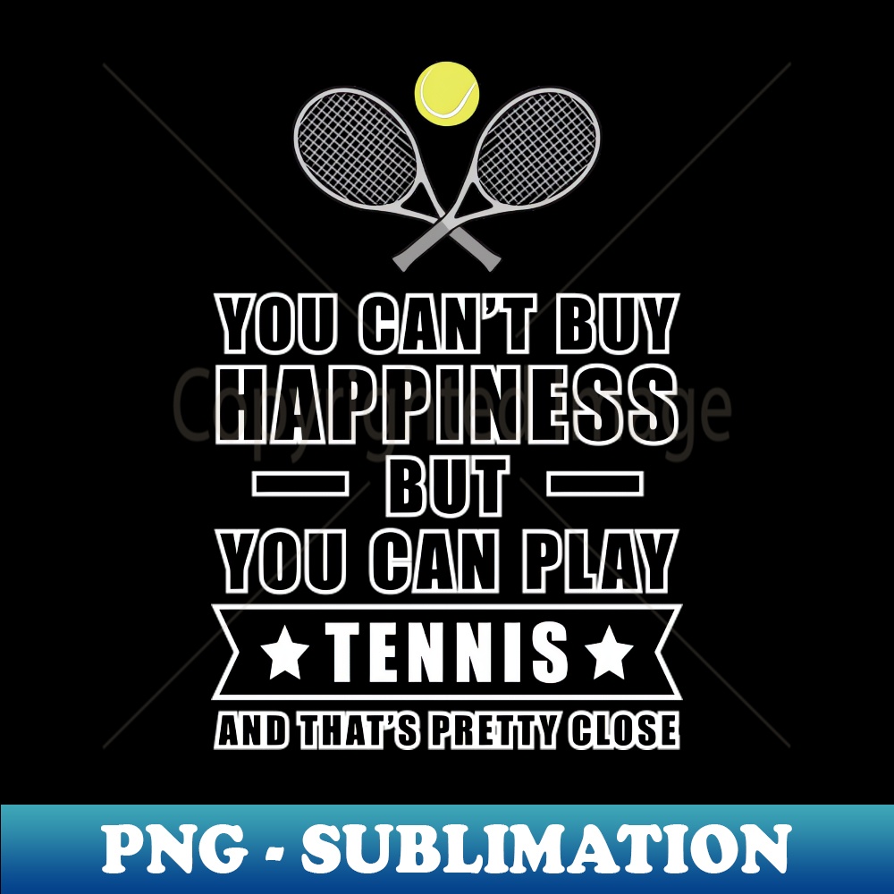 You cant buy Happiness but you can play Tennis - and thats p | Inspire ...