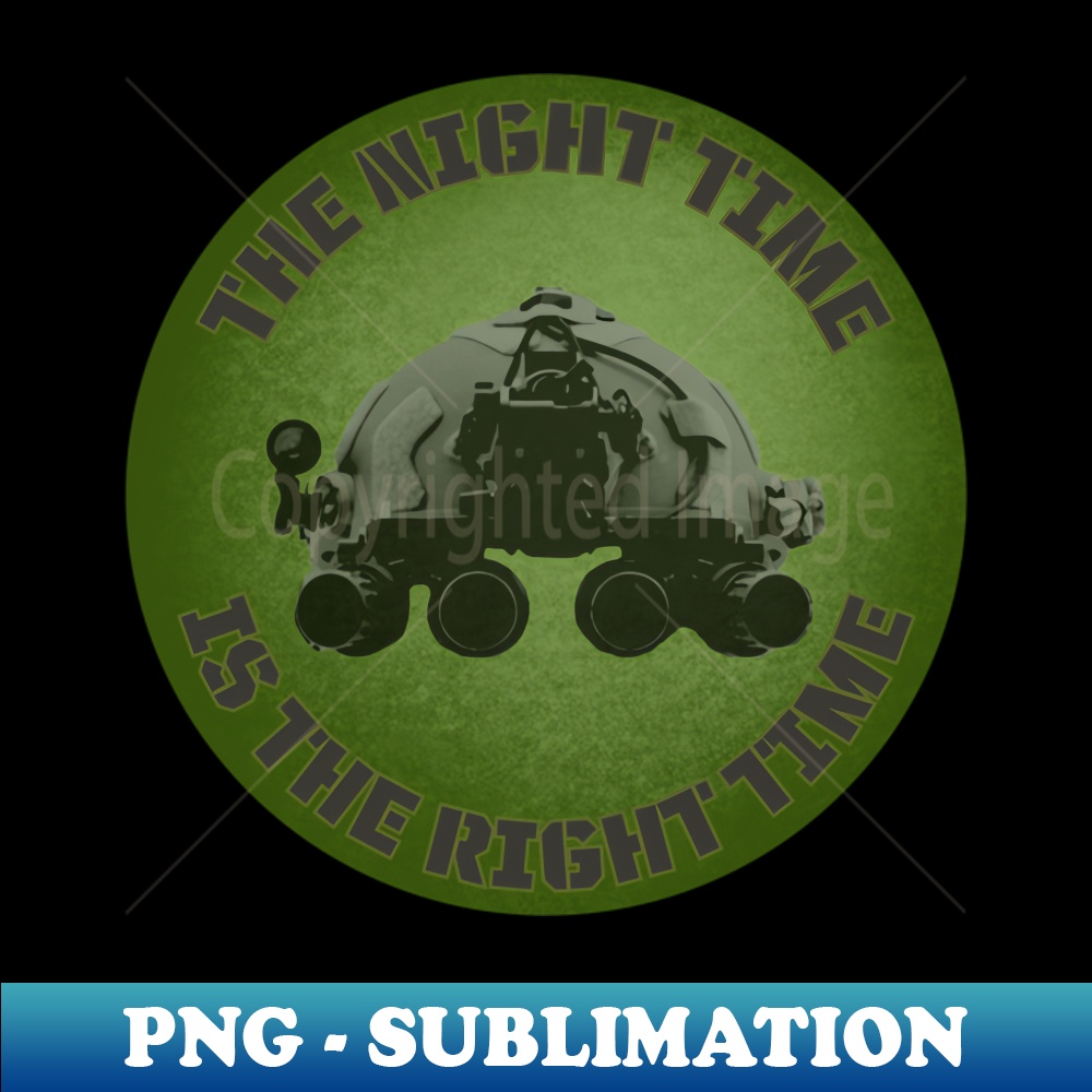The Night Time Is The Right Time - Creative Sublimation PNG | Inspire ...