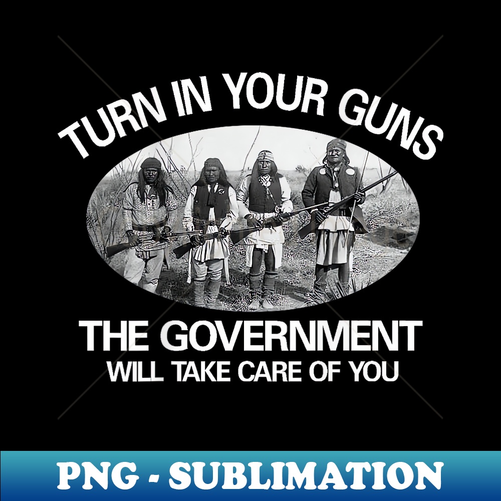 Turn In Your Guns, The Government Will Take Care of You - Su | Inspire ...