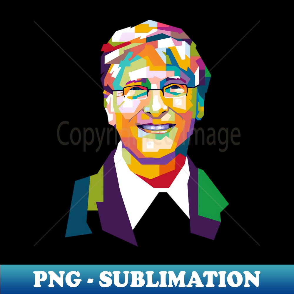 Bill Gates - Trendy Sublimation Digital Download - Bring You | Inspire ...